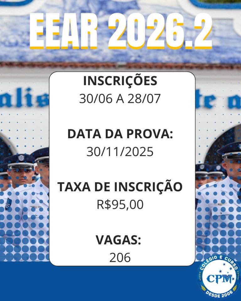 INSCRIÇÕES EEAR 2026.2 – Colégio e Curso CPM